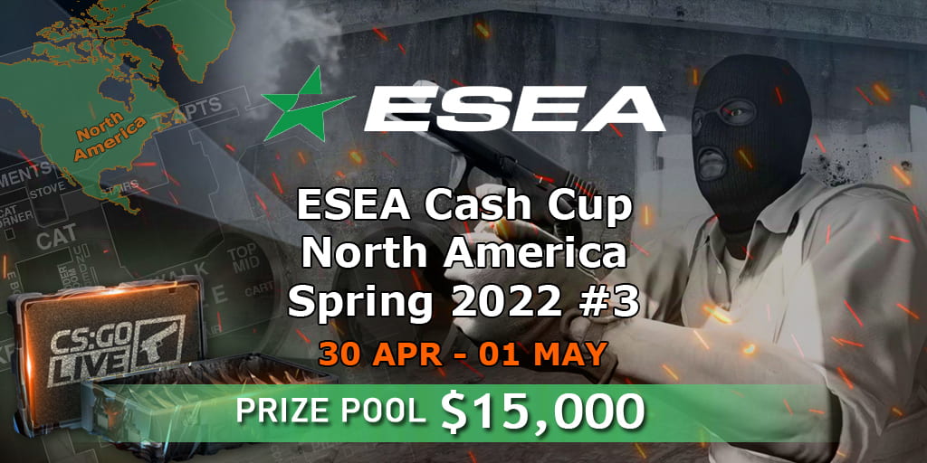 турнір ESEA Cash Cup: North America - Spring 2022 #3 🎮 турнір Counter ...